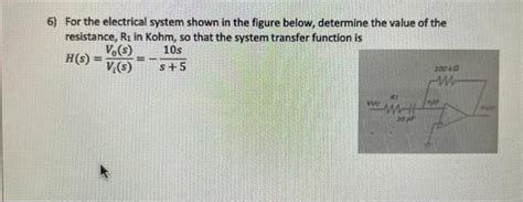 Solved For The Electrical System Shown Below Determine The