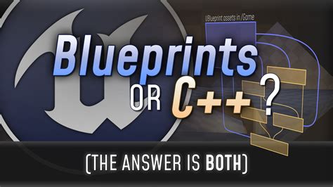 Create A Blueprint Class Using A C Class As Parent Class Why Is This Useful Blueprint