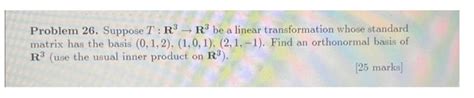 Solved Problem 26 Suppose T R3R3 Be A Linear Chegg Com
