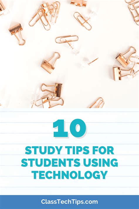 10 Study Tips For Students Using Technology Class Tech Tips
