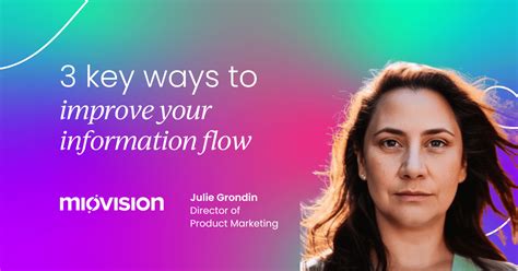 3 Key Ways To Improve Information Flow And Decision Making