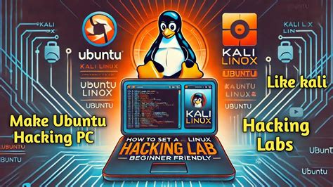 how to set up a kali linux hacking lab on ubuntu beginner friendly