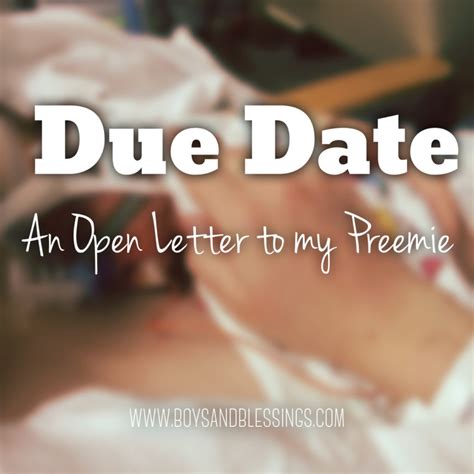 Due Date An Open Letter To My Preemie Babes And Blessings