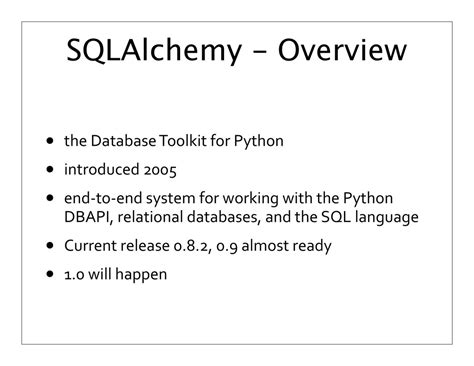 Introduction To Sqlalchemy And Orms Pgopen 2013 Speaker Deck