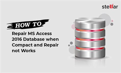 What To Do If Compact And Repair Is Not Working In Ms Access