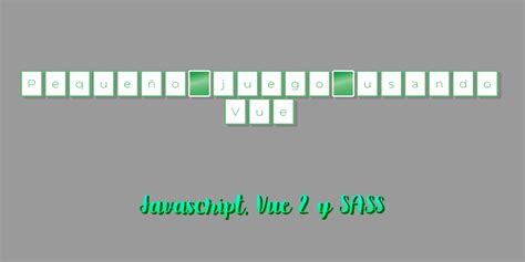 pequeño juego usando vue tecnops