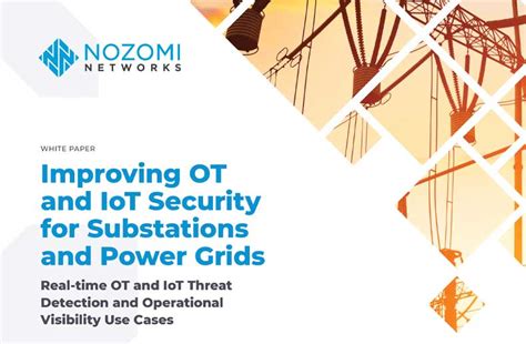 Improving Ot Security For Substations And Power Grids