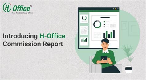Commission Management Made Easy With H Office