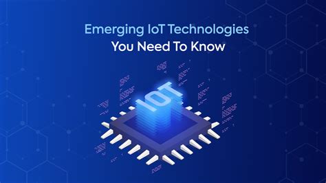 Emerging Iot Technologies You Need To Know Knoldus Blogs