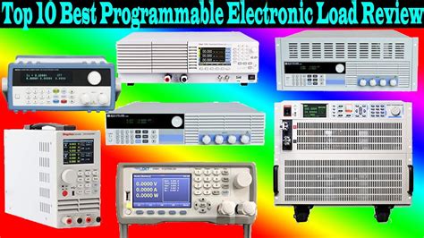 Top 10 Best Programmable Electronic Load Review 2022 Best Electronic