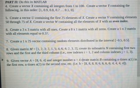 Solved Part Ii Do This In Matlab 4 Create A Vector X