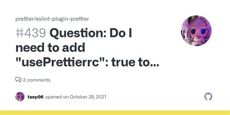 question do i need to add useprettierrc true to prettier prettier