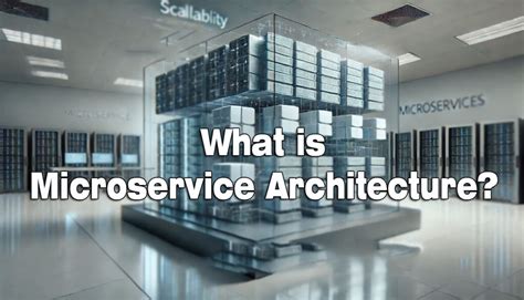 What Is Microservice Architecture A Comprehensive Guide Infoseemedia