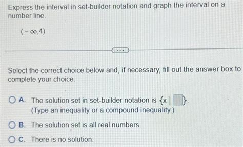Solved Express The Interval In Set Builder Notation And