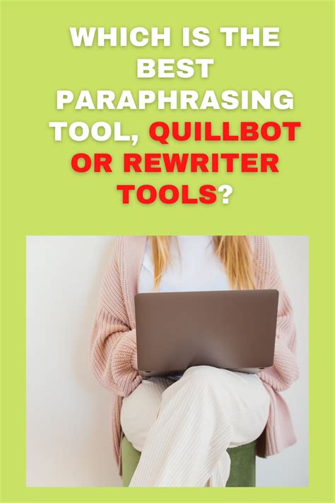Which Is The Best Paraphrasing Tool Quillbot Or Rewriter Tools By Pothumponnu Medium
