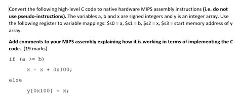 Solved Convert The Following High Level C Code To Native