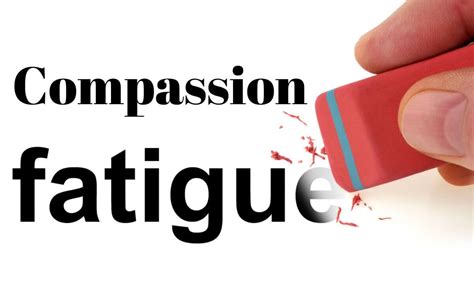 What Causes Your Partner Compassion Fatigue