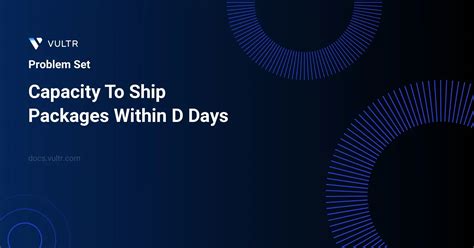 1011 Capacity To Ship Packages Within D Days Solutions And