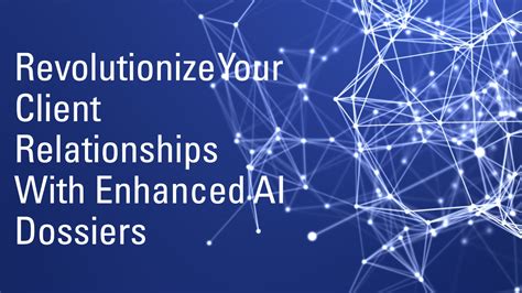 Ai Enabled Practice Tips Revolutionizing Client Relationships With
