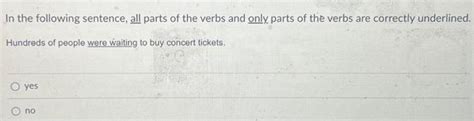In The Following Sentence All Parts Of The Verbs And Chegg