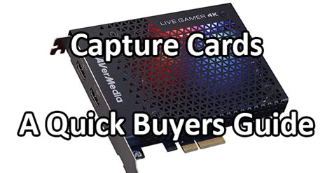 Capture Cards A Quick Buying Guide Logical Increments Blog