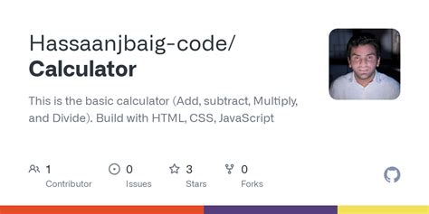 Github Hassaanjbaig Code Calculator This Is The Basic Calculator Add Subtract Multiply