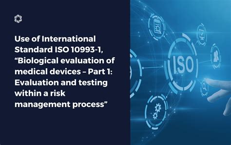 Use Of International Standard Iso 10993 1 “biological Evaluation Of Medical Devices Part 1