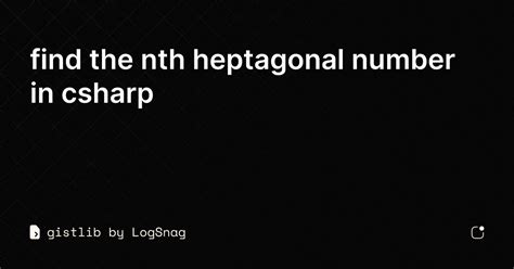 Gistlib Find The Nth Heptagonal Number In Csharp