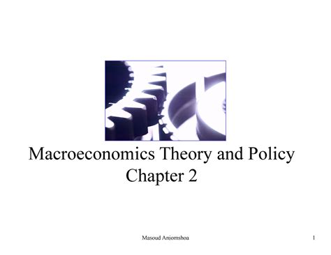 Notes Eco Ch Introduction Macroeconomics Theory And Policy Chapter Macroeconomics