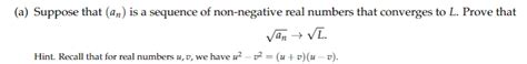 Solved A Suppose That An Is A Sequence Of Non Negative