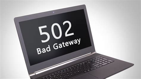 What Is A 502 Bad Gateway Error And How Can I Fix It