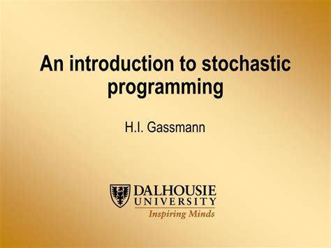 PPT An Introduction To Stochastic Programming PowerPoint Presentation