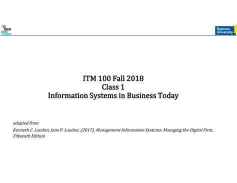 Itm100 Week1 Chp1 Lecture Notes 1 Adapted From Kenneth C Laudon Jane P Laudon 2017