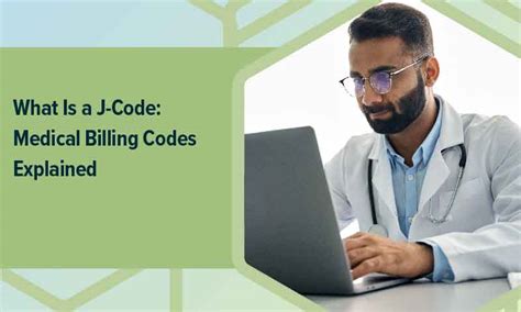 What Is A J Code Medical Billing Codes Explained