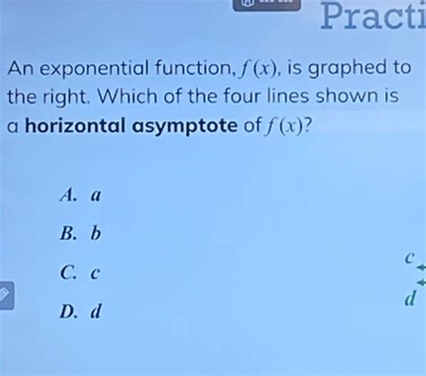 Solved Practi An Exponential Function Fx Is Graphed To The Right