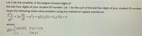 solved let p be the smallest q the largest nonzero digits