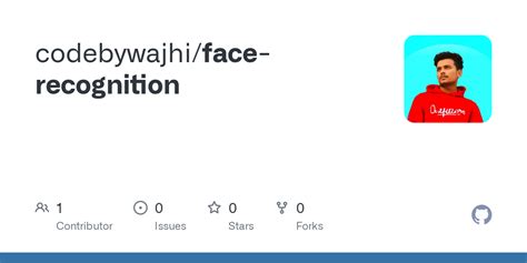 GitHub Codebywajhi Face Recognition