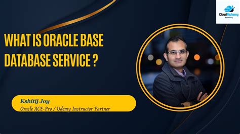 What Is Oracle Base Database Service Youtube