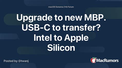 Upgrade To New Mbp Usb C To Transfer Intel To Apple Silicon