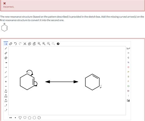 Solved X Incorrect The New Resonance Structure Based On