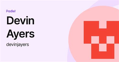 Devin Ayers Devinjayers Profile Padlet