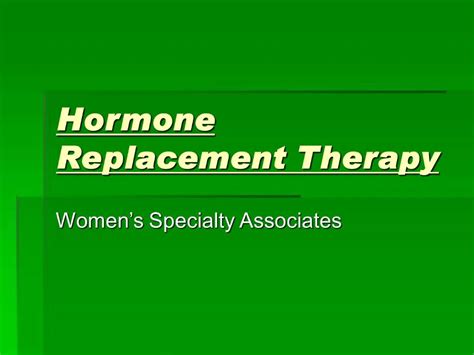 Ppt Hormone Replacement Therapy Powerpoint Presentation Free Download Id