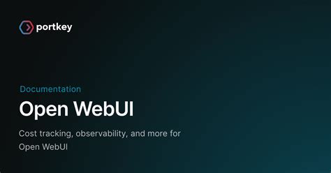 open webui portkey docs