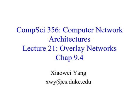 Pdf Compsci356 Computer Network Architectures Lecture 21