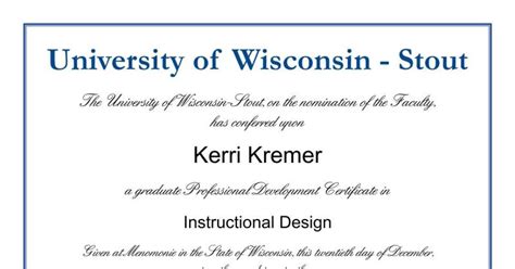 Kerri Kremer On Linkedin Just Received My Prof Dev Cert From University Of Wisconsin Stout