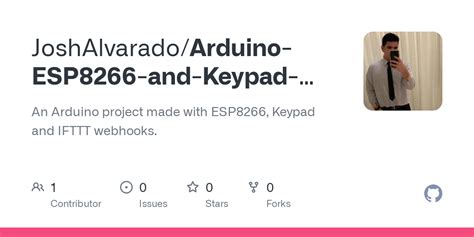 Github Joshalvaradoarduino Esp8266 And Keypad Project An Arduino Project Made With Esp8266