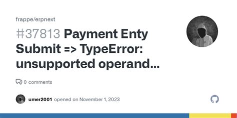 Payment Enty Submit Typeerror Unsupported Operand Types For Float And Nonetype