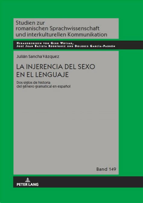PDF La injerencia del sexo en el lenguaje Dos siglos de historia del género gramatical en español