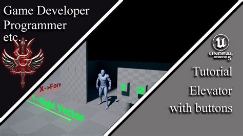 Unreal Engine 5 Blueprints Elevator With Interactive Buttons Youtube