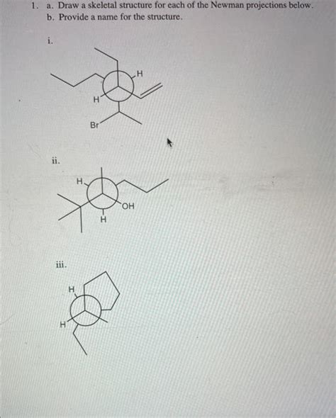 solved 1 a draw a skeletal structure for each of the